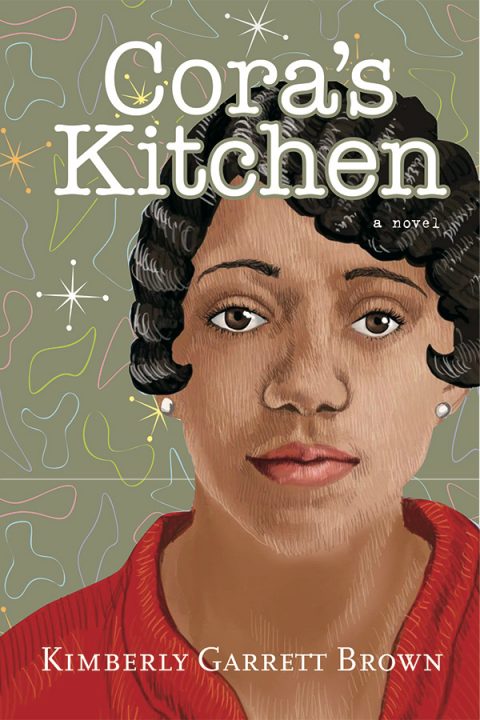 Cora's Kitchen - Kimberly Garrett Brown